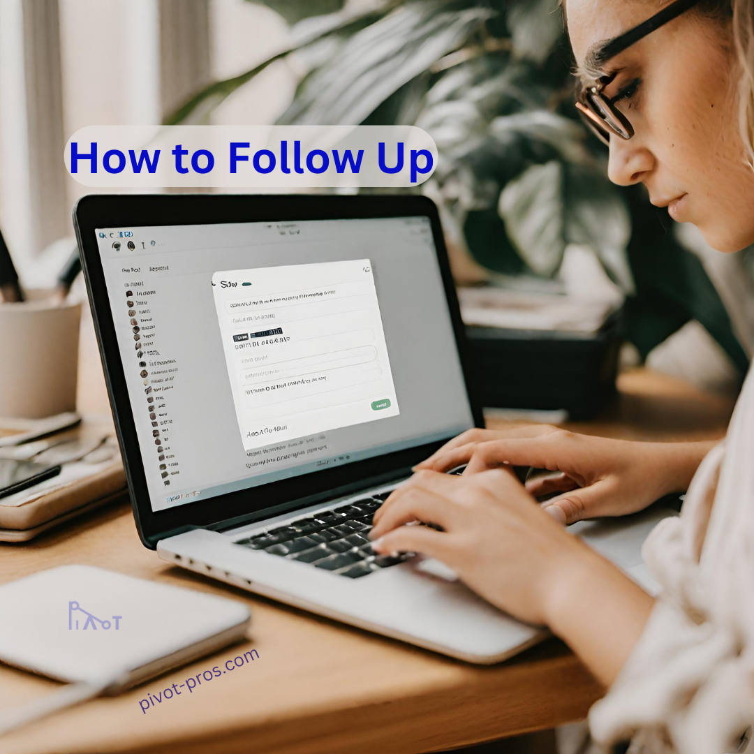 How to Follow Up